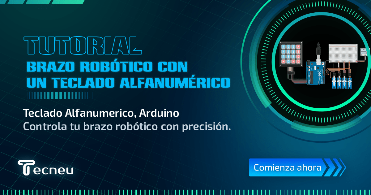 Brazo Robótico con Arduino y Teclado – Tecneu