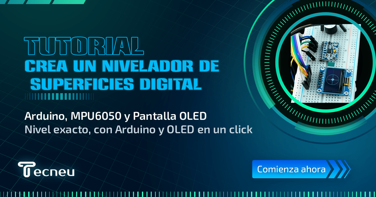 Tutorial: Nivelador de Superficies Digital con Arduino – Tecneu