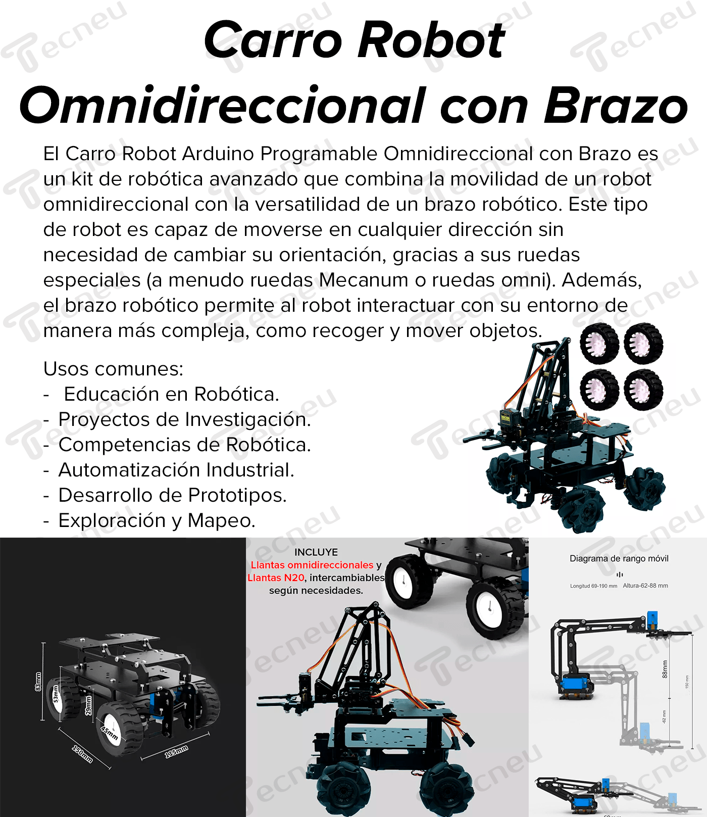 Carro Robot Omnidireccional Con Brazo y Llantas De Repuesto N20 - Tecneu