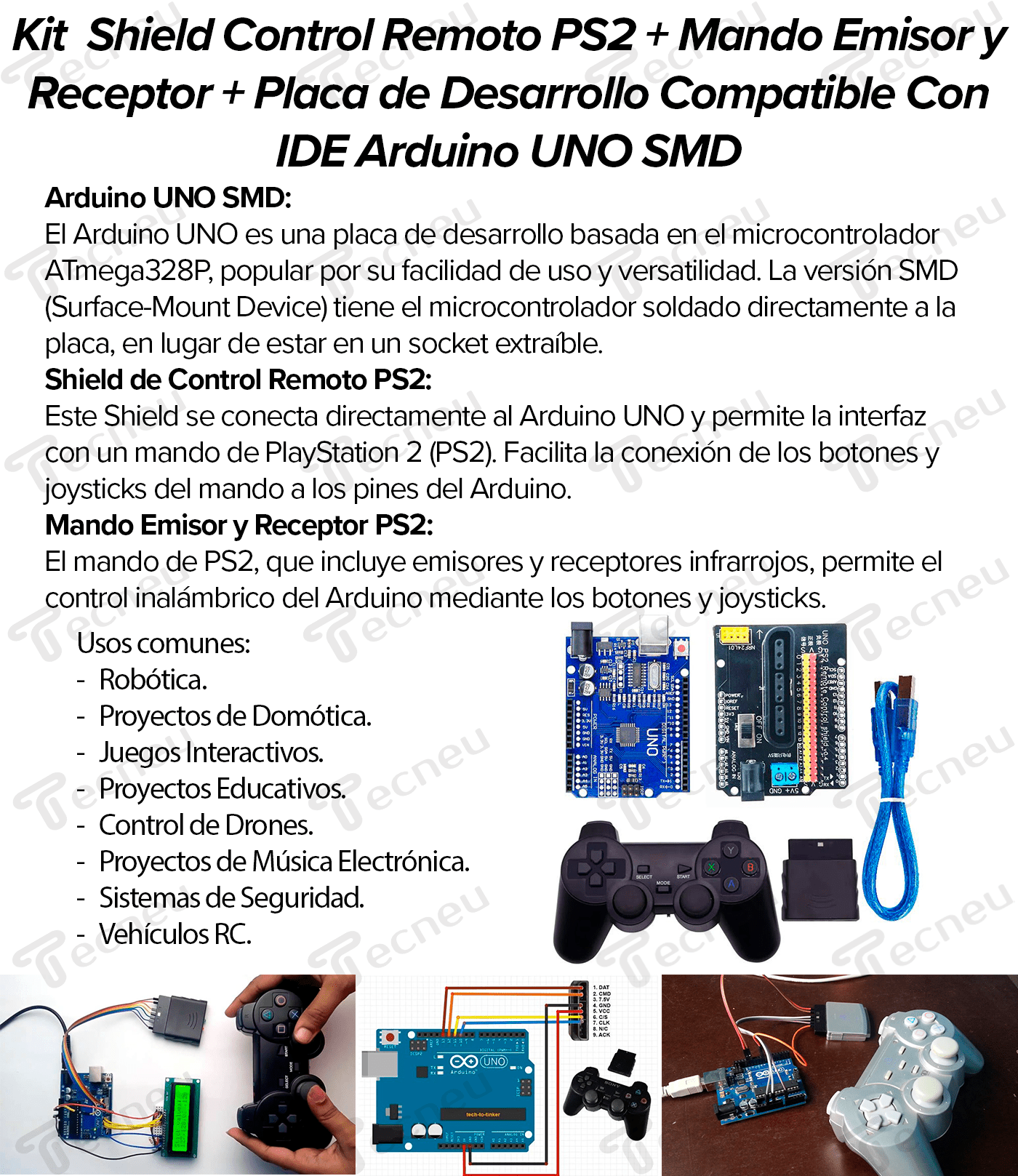 Kit Arduino UNO SMD + Shield Control Remoto PS2 + Mando Emisor y Receptor - Tecneu